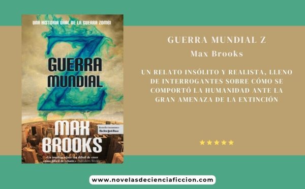≫ Guerra Mundial Z, la mejor (única) novela de zombies